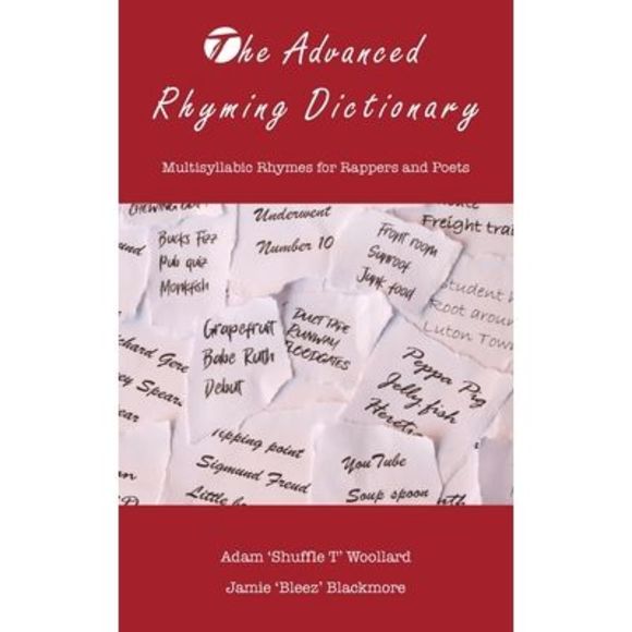 Adam 'shuffle T' Woollard | Other | The Advanced Rhyming Dictionary ...